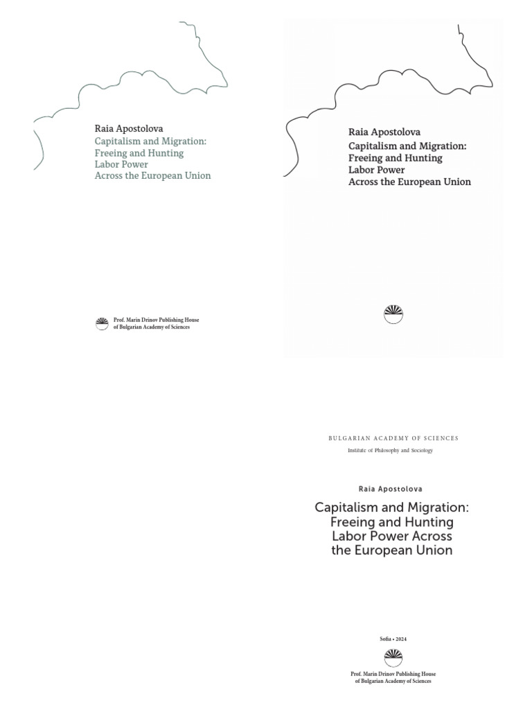 Capitalism and Migration - Freeing and Hunting Labor Power Across The European Union | PDF ...