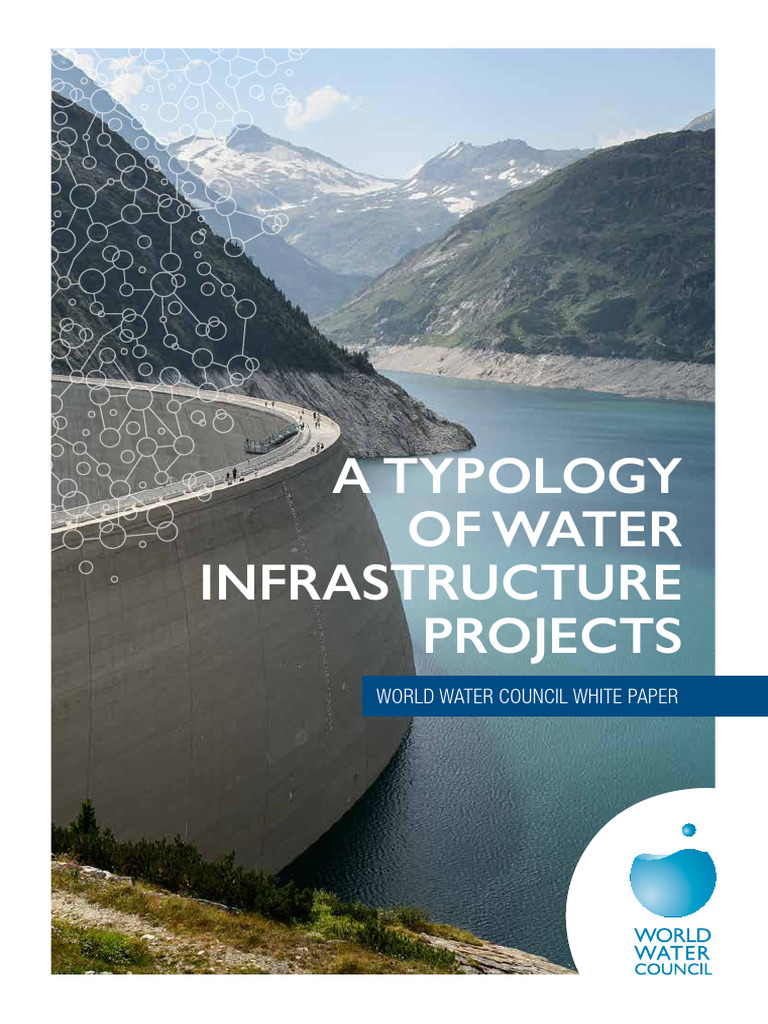Water Infrastructure Project Typology | PDF | Infrastructure | Investing