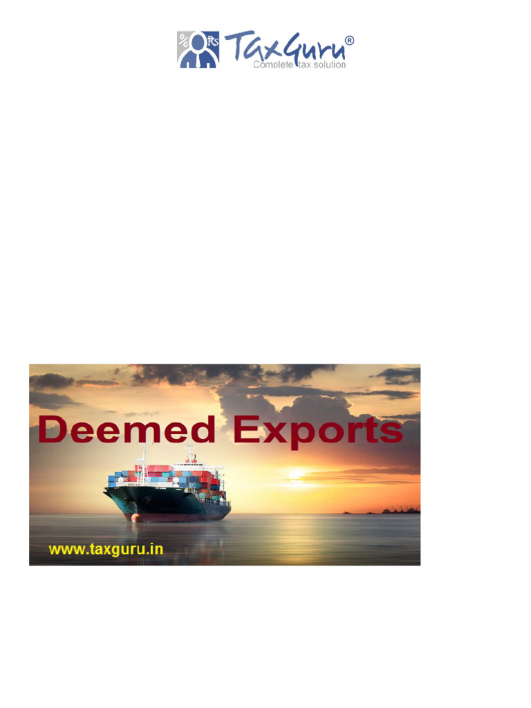 Deemed Exports Under GST- Complete & Detailed Analysis- Taxguru.in ...