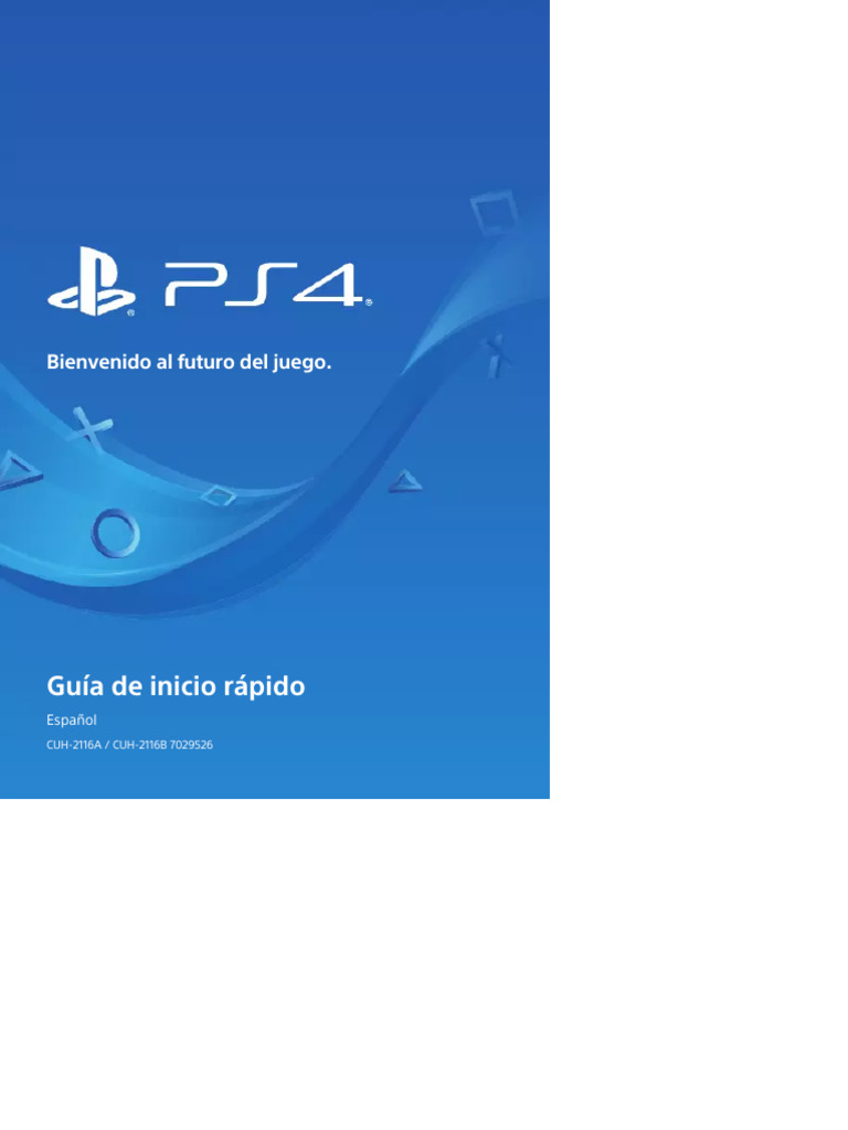 Guía Rápida PS4 CUH-2116A/B | PDF