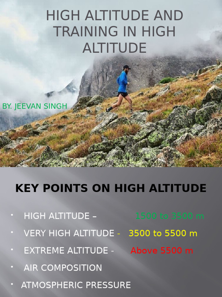 HIGH ALTITUDE TRAINING | PDF | Atmosphere Of Earth | Altitude
