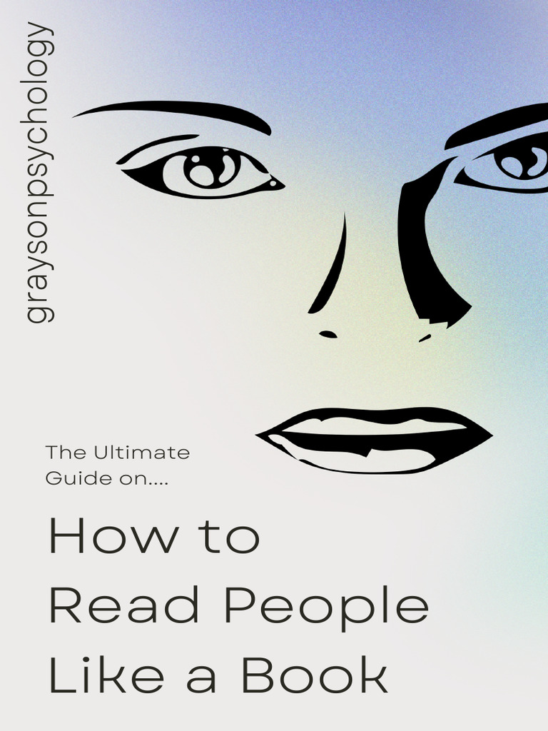 How To Read People Like A Book | PDF | Body Language | Emotions