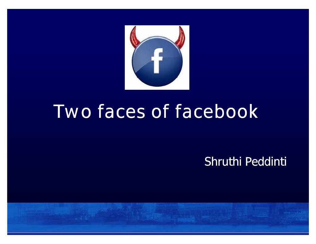 Two Faces of Facebook | PDF | Social Science | Computers