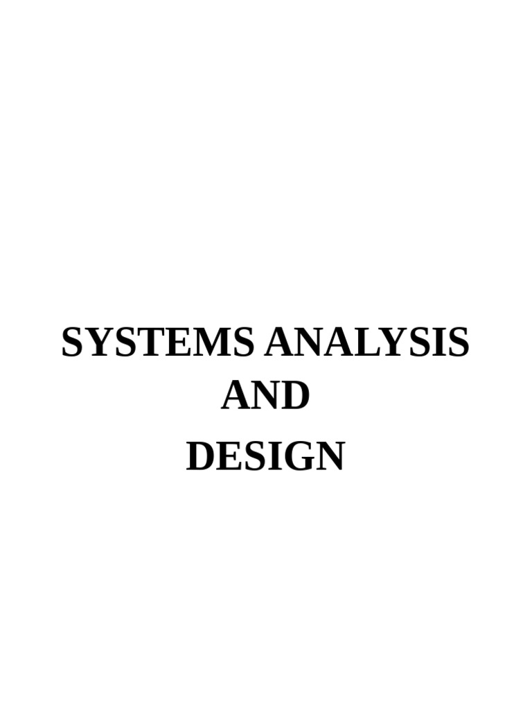 Systems Analysis and Design | PDF | System | Software Development Process