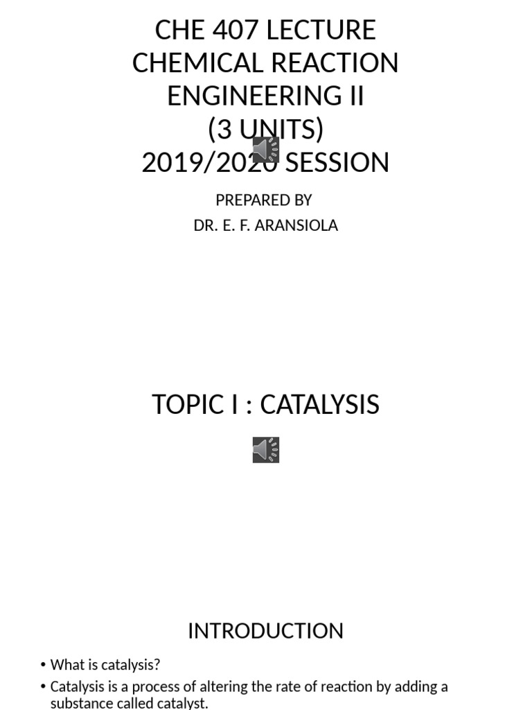 Che 407 Lecture i | PDF | Catalysis | Chemical Reactions