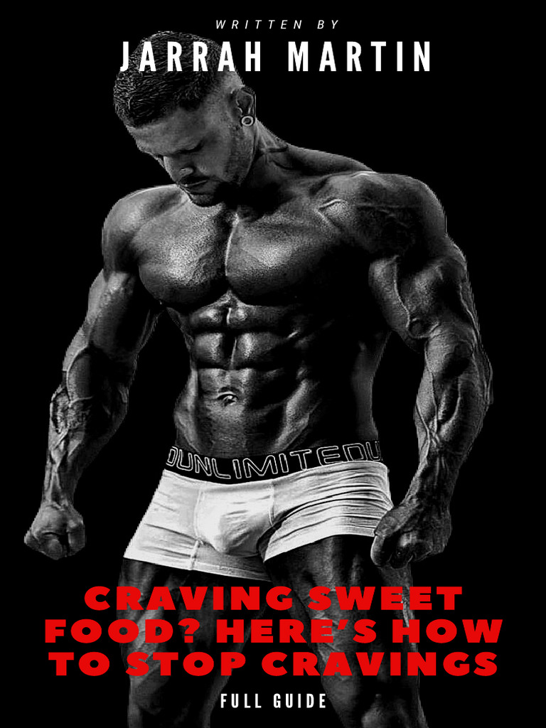 Cravings and How To Curb Them | PDF | Eating Behaviors Of Humans | Determinants Of Health