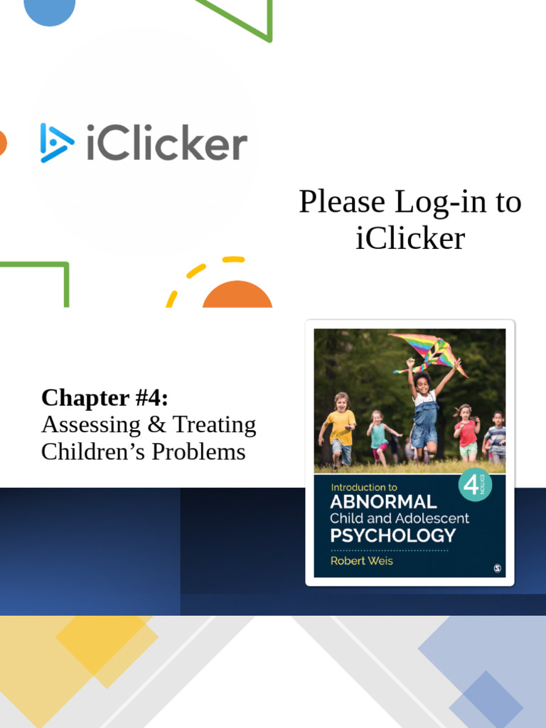Chapter _4 Lecture Slides- Assessing _ Treating Children’s Problems ...