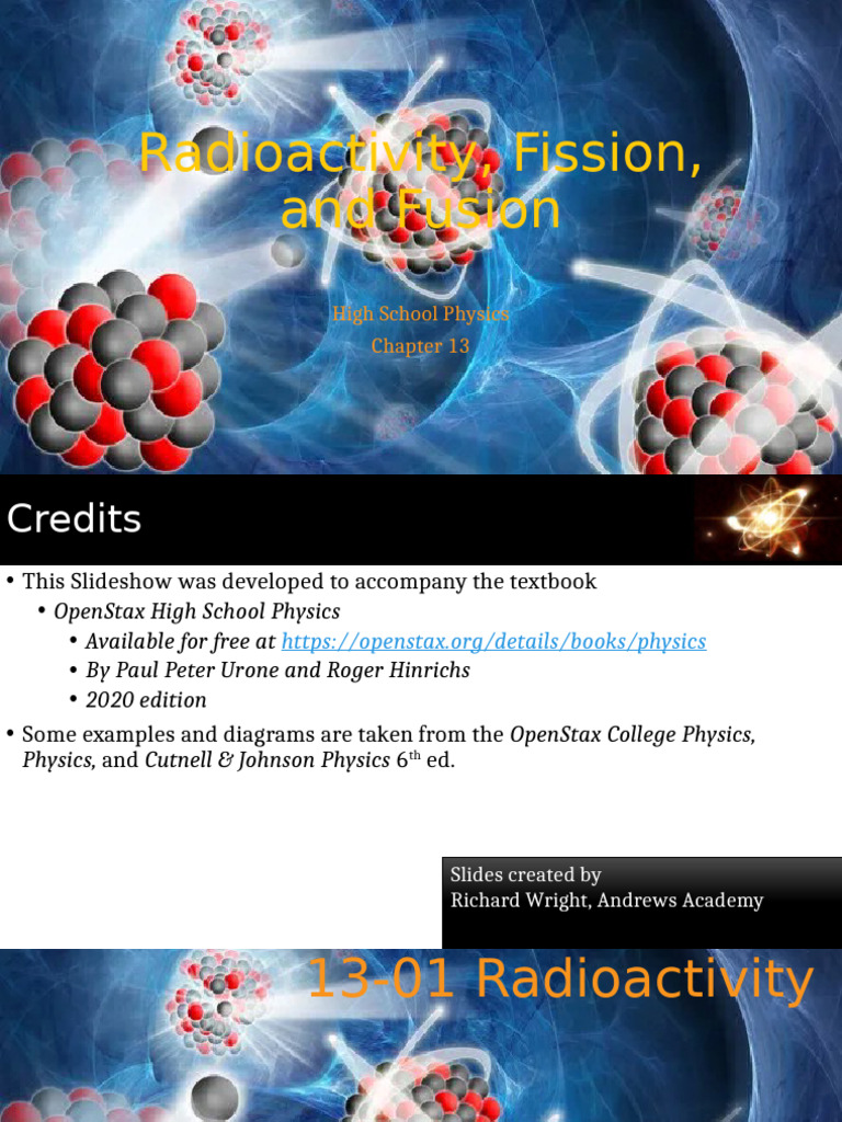 Radioactivity, Fission, and Fusion Overview | PDF | Neutron | Nuclear ...