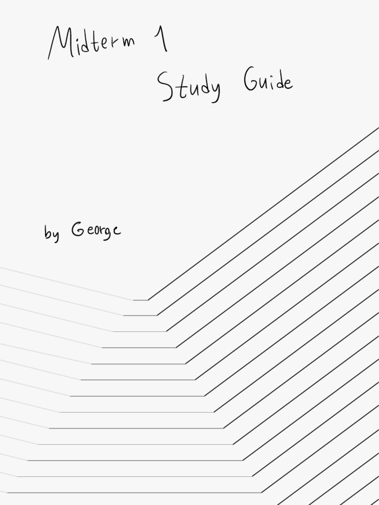 George's Midterm 1 Study Guide | PDF | Algorithms | Theoretical Computer Science
