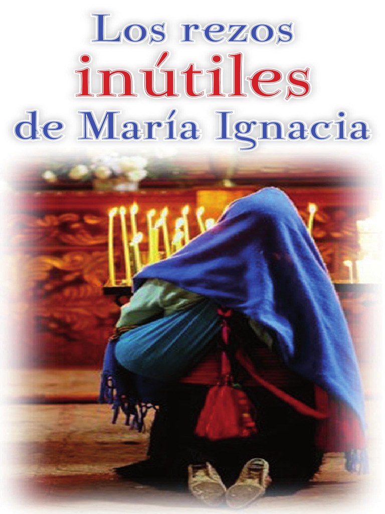 Los-rezos de maria Ignacia | PDF | Cristo (título) | María, madre de Jesús