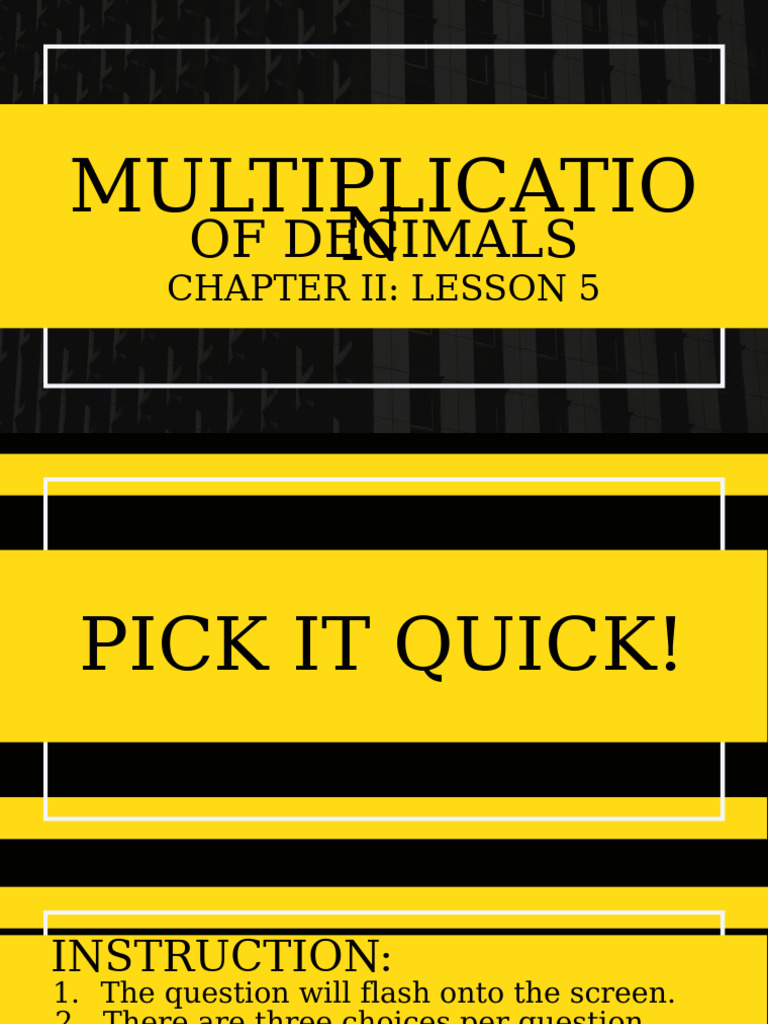 Q2-Math 6-Week 7-Performance Task #3-Multiplication of Decimals-Pick It Quick | PDF
