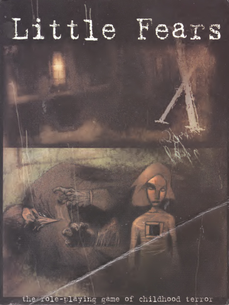 Little Fears - The Role-Playing Game of Childhood Terror - Text | PDF ...