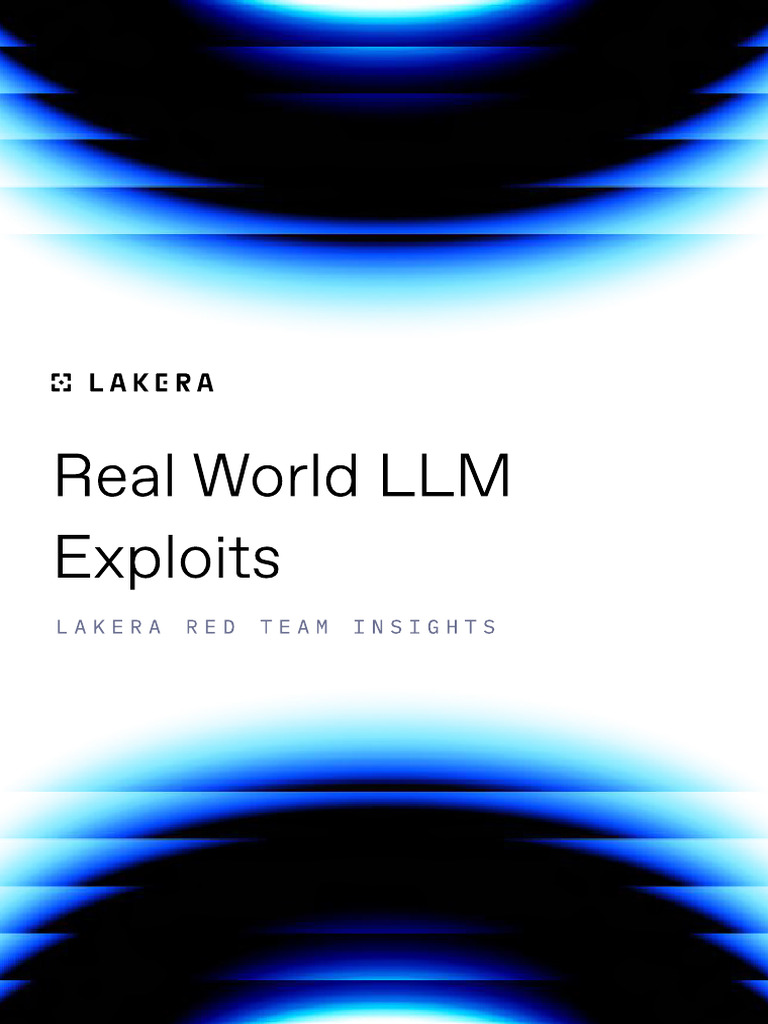 Lakera AI - Real World LLM Exploits (Jan 2024) - Min | PDF ...