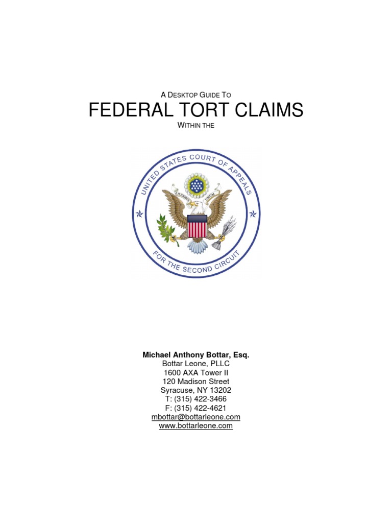 Michael A. Bottar, A Desktop Guide To Federal Tort Claims Within The ...