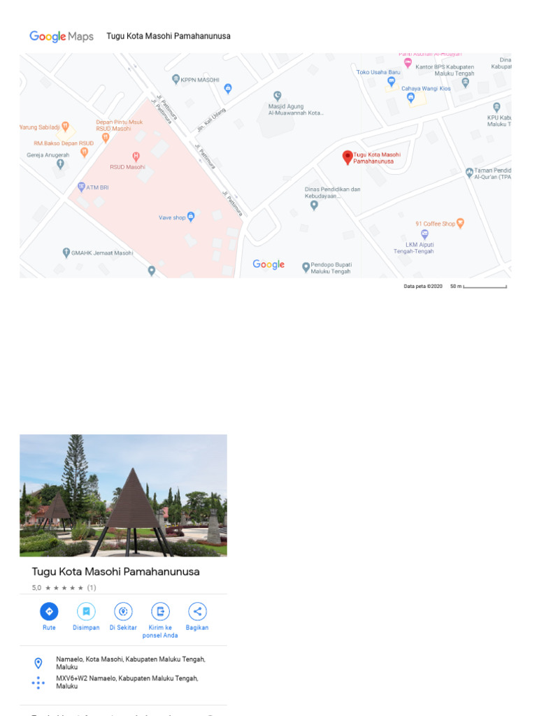 Tugu Kota Masohi Pamahanunusa - Google Maps | PDF