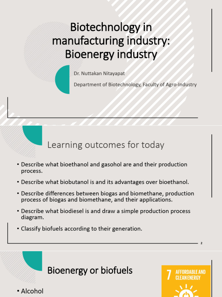 Biotechnology in Manufacturing Industry - Bioenergy - 67 | PDF | Anaerobic Digestion | Algae Fuel