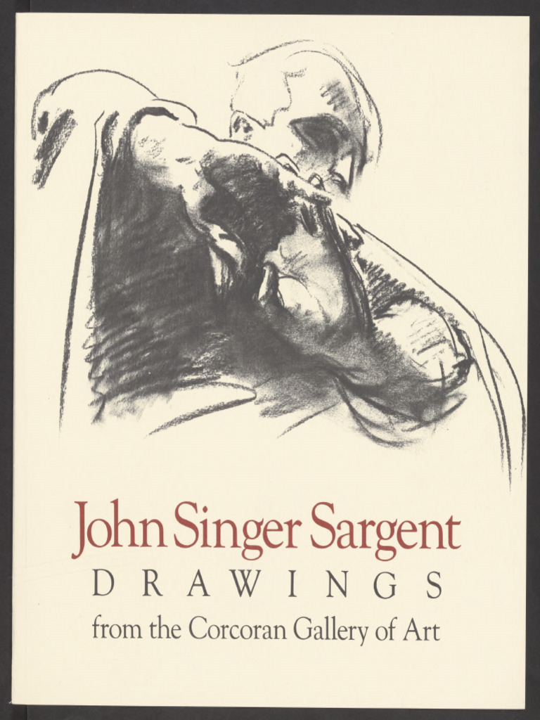 John Singer Sargent: Drawings Catalogue | PDF | John Singer Sargent
