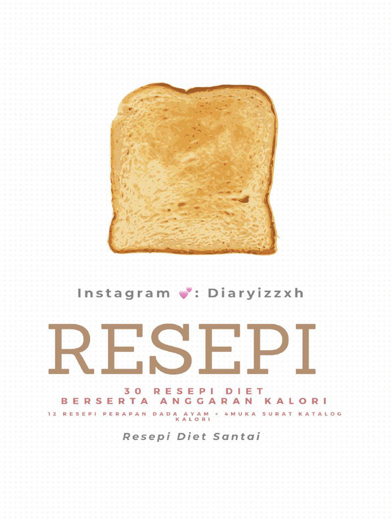 Resepi Diet Santai Berserta Anggaran Kalori @Diaryizzxh | PDF