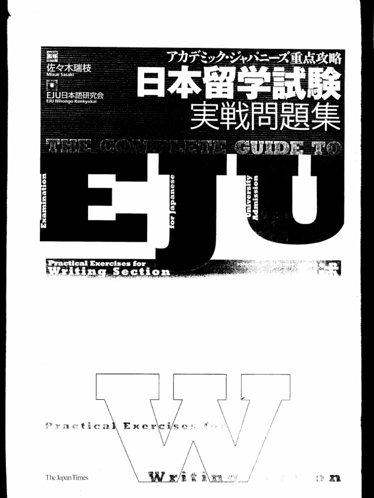 The Complete Guide To EJU Practical Exercises For Writing Section | PDF