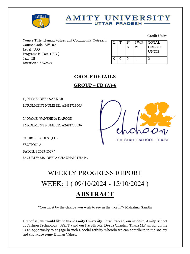 Weekly Progress Report WEEK: 1 (09/10/2024 - 15/10/2024) : Group Details Group - FD (A) - 6 | PDF