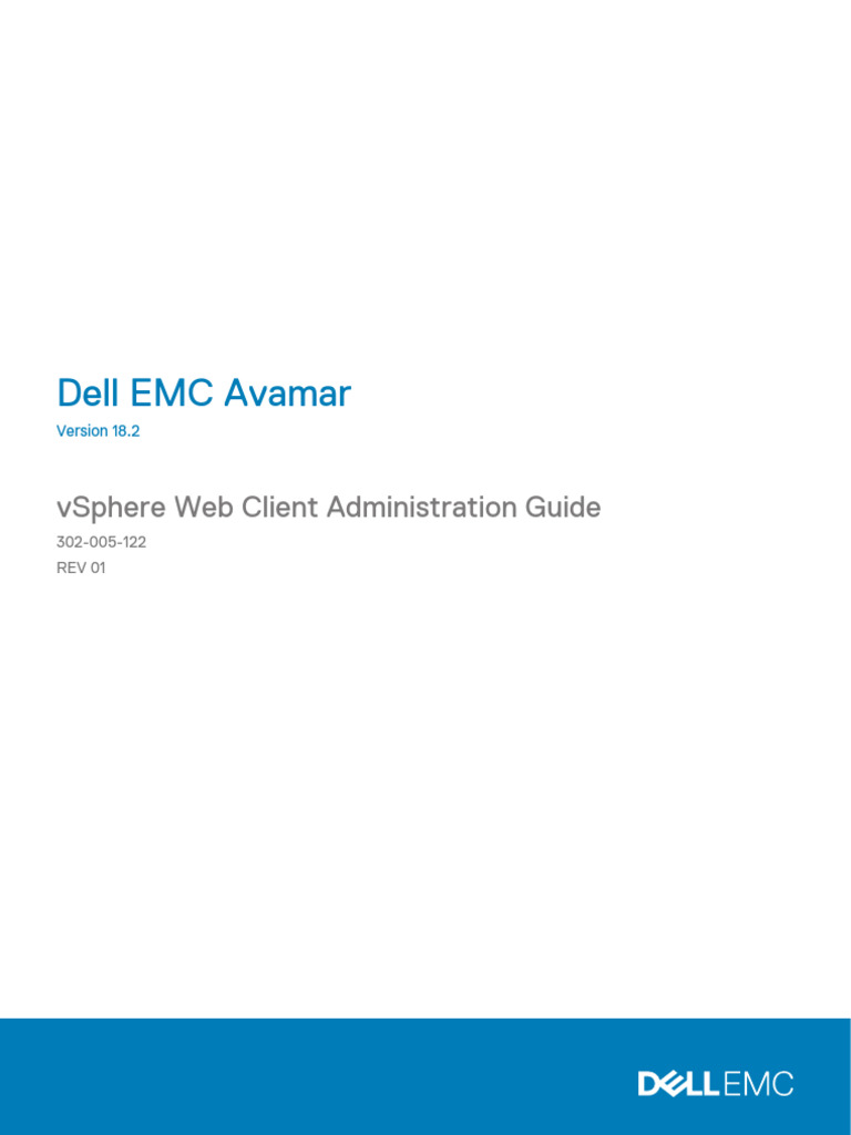 Dell EMC Avamar 18.2 VSphere Web Client Administration Guide(Docu91851 ...