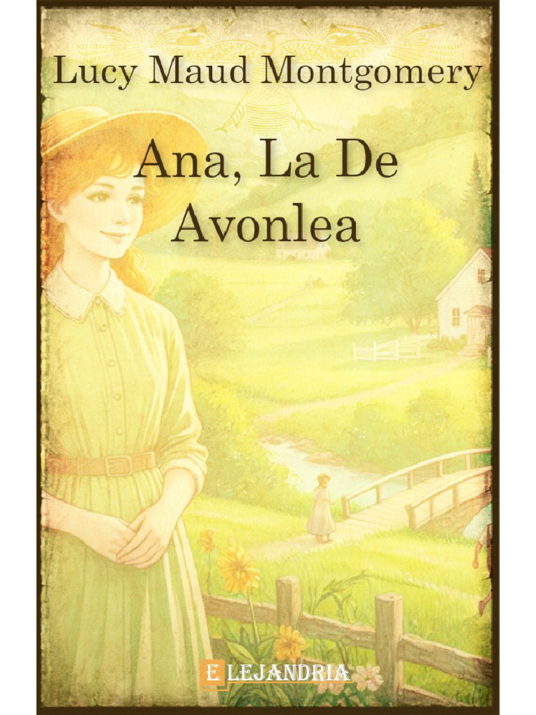 Ana La de Avonlea-Lucy Maud Montgomery | PDF