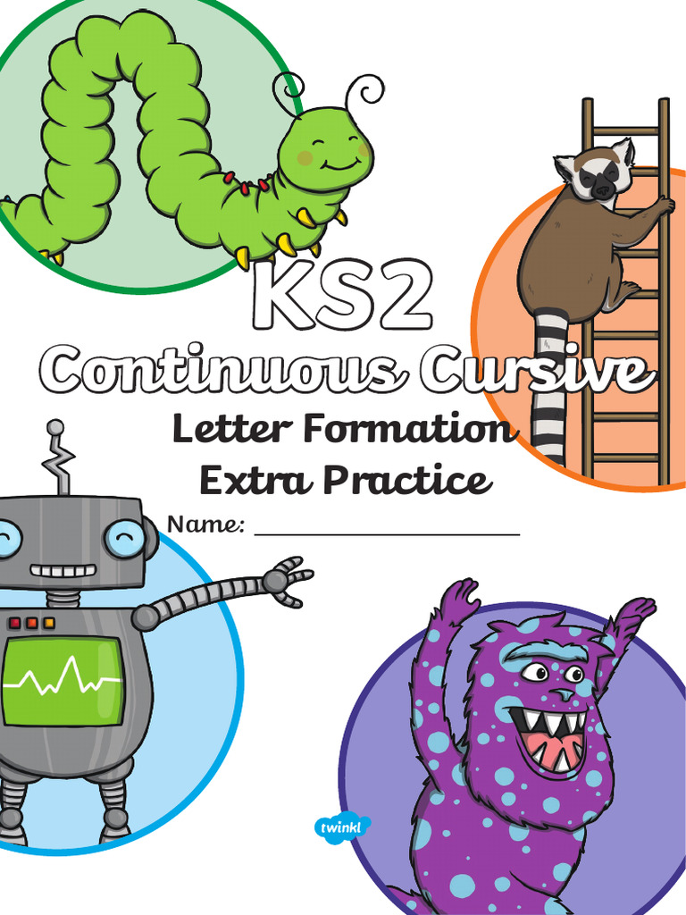 t2 e 41603 Ks2 Continuous Cursive Letter Formation Extra Practice | PDF