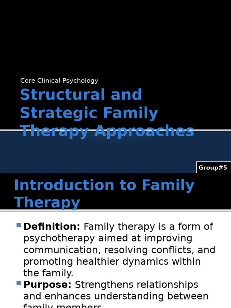 Structural vs. Strategic Family Therapy | PDF | Psychotherapy | Family ...