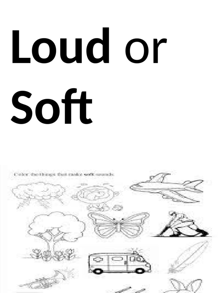 Loud and Soft Pics Big Pics | PDF
