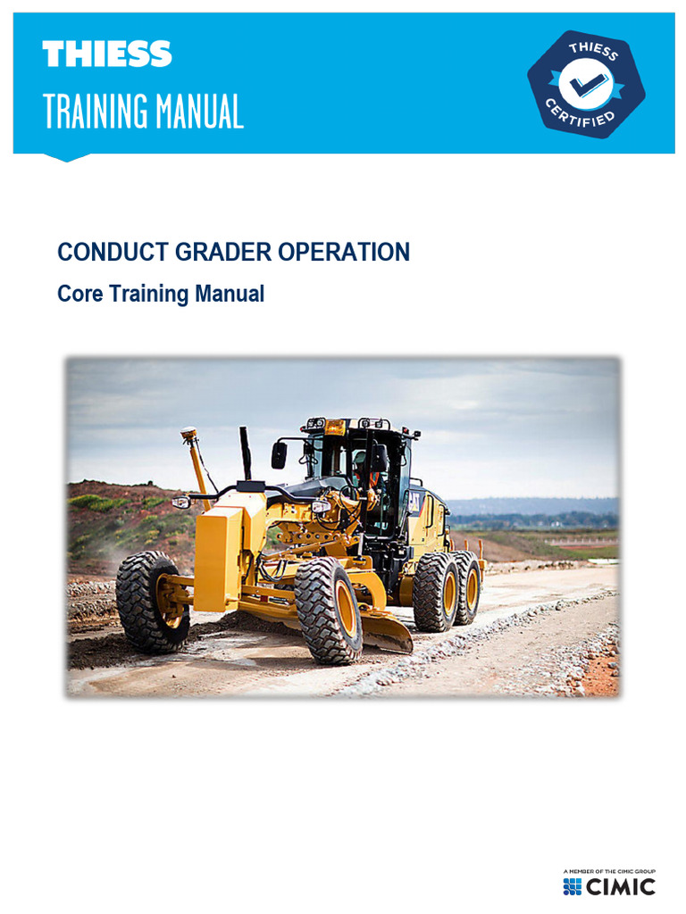 06 - Conduct Grader Operations Core Manual.63c49c12e53a98.25673806 ...