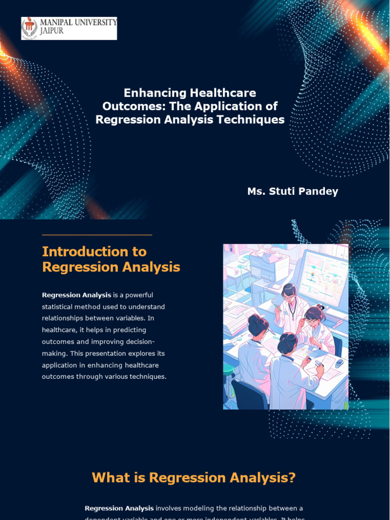 Enhancing Healthcare Outcomes - The Application of Regression Analysis Techniques | PDF ...