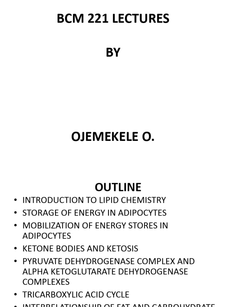 Ojemekele o BCM 221 Lectures Fat Storage and Mobilization by Ojemekeleoer1136563 | PDF | Lipid ...