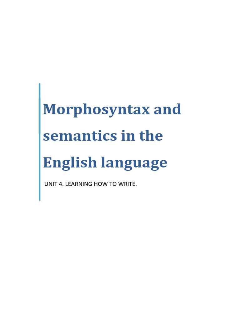 Unit 4_Morphosyntax and semantics | PDF | Learning Disability | Self Efficacy
