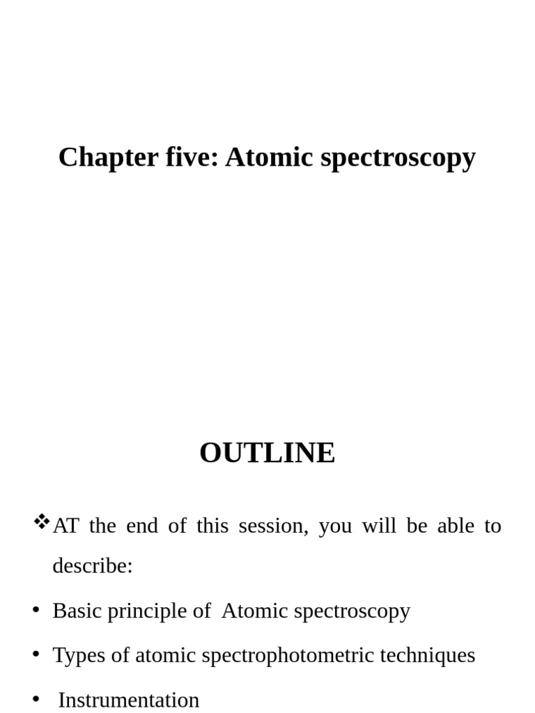 Chapter Five-Atomic Spectros | PDF | Spectroscopy | Emission Spectrum