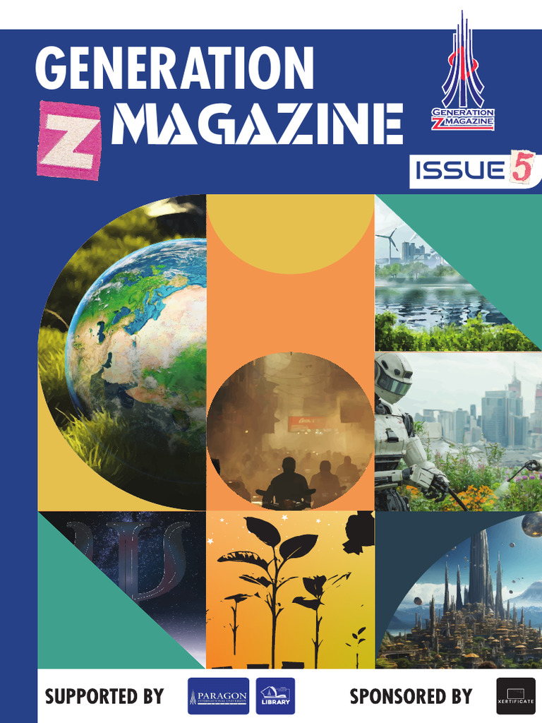 Generation Z Magazine: Issue 5 Overview | PDF | Climate Change ...