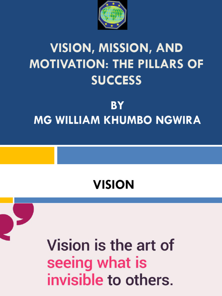 Vision, Mission, and Motivation Guide | PDF | Motivation | Motivational