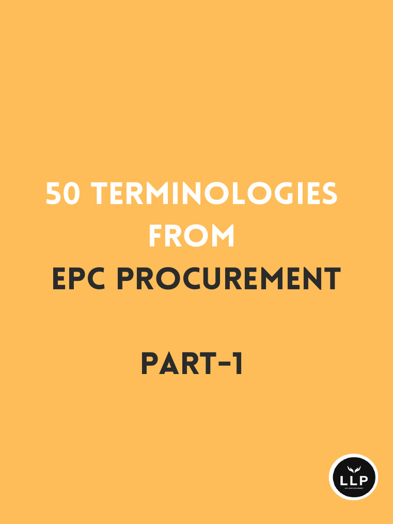 50 Terminologies from EPC Procurement | PDF | Business
