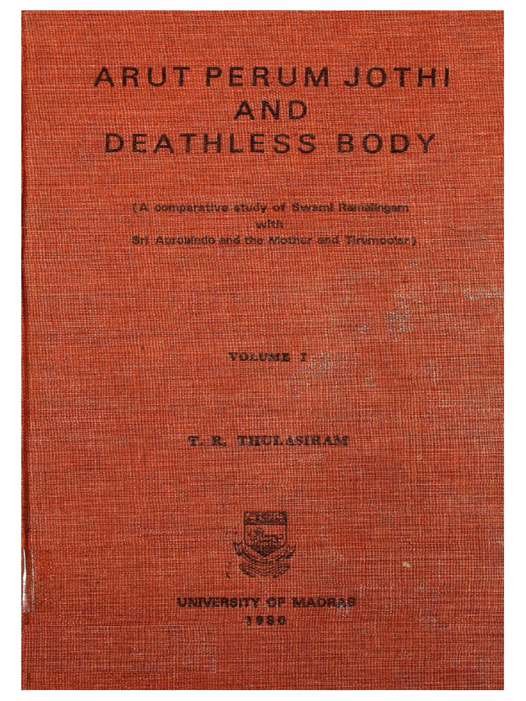 TVA BOK 0023047 Arut Perum Jothi and Deathless Body Vol 1 | PDF