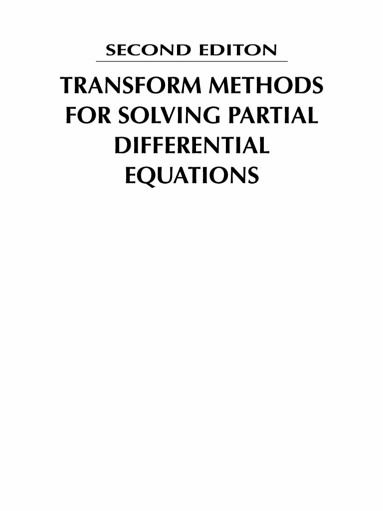 【阅读 专题：函数变换】Duffy - Transform Methods for Solving Partial Differential Equations | PDF