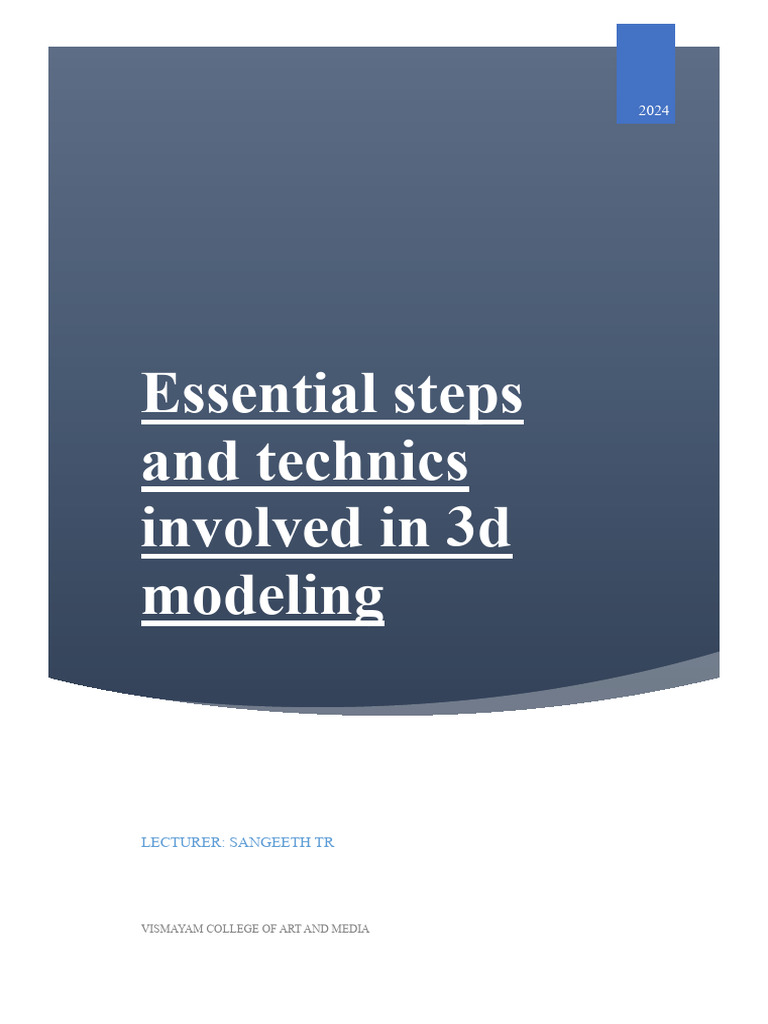 13. Essential steps and technics involved in 3d modeling | PDF | Texture Mapping | Rendering ...