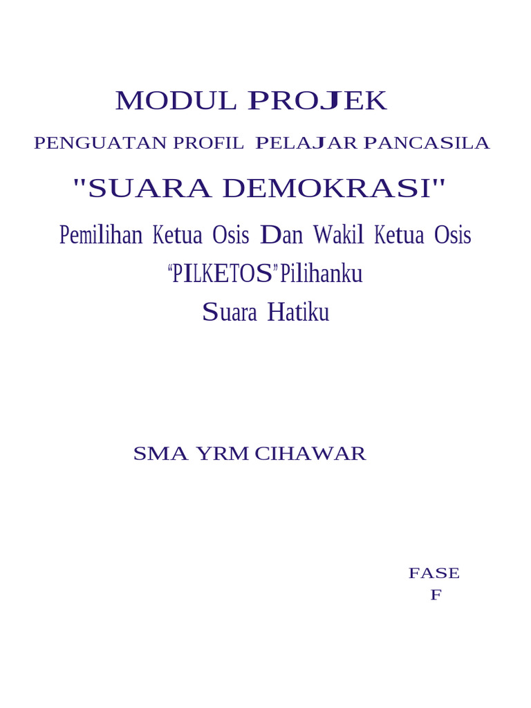 Modul Projek - Modul Projek Suara Demokrasi Fase F - Fase F | PDF