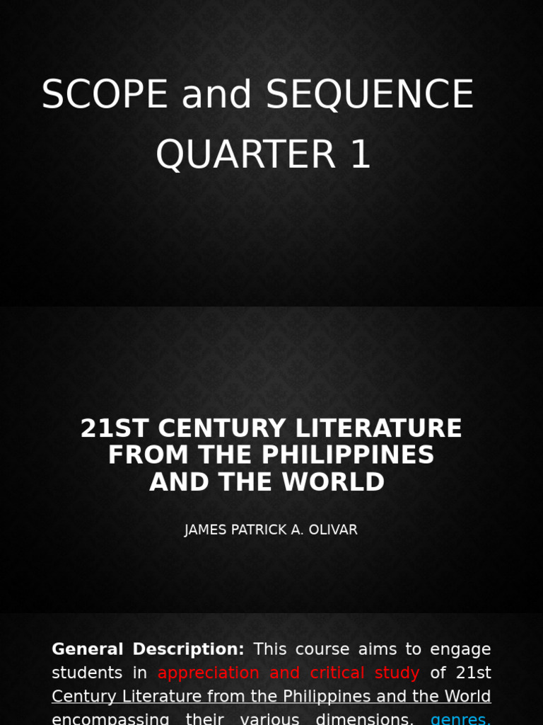 Scope and Sequence 21st Century Lit Quarter 1 Sy 24 25 | PDF | Genre ... Scope and Sequence 21st Century Lit Quarter 1 Sy 24 25 | PDF | Genre ...