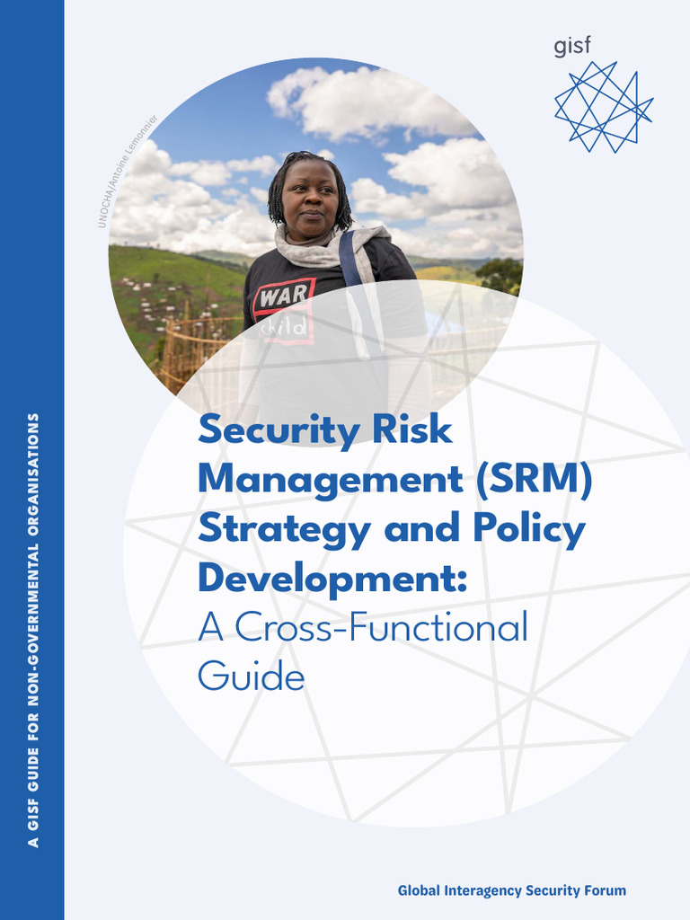 Security Risk Management SRM Strategy and Policy Development A Cross ...
