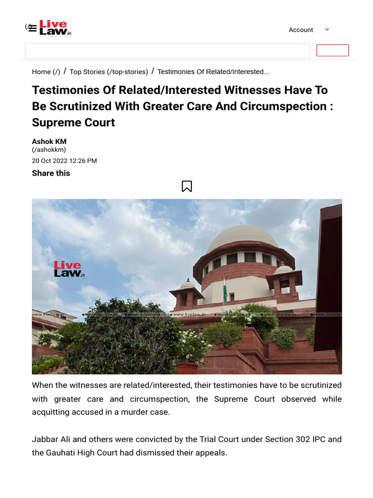 Testimonies of Related - Interested Witnesses Have To Be Scrutinized ...