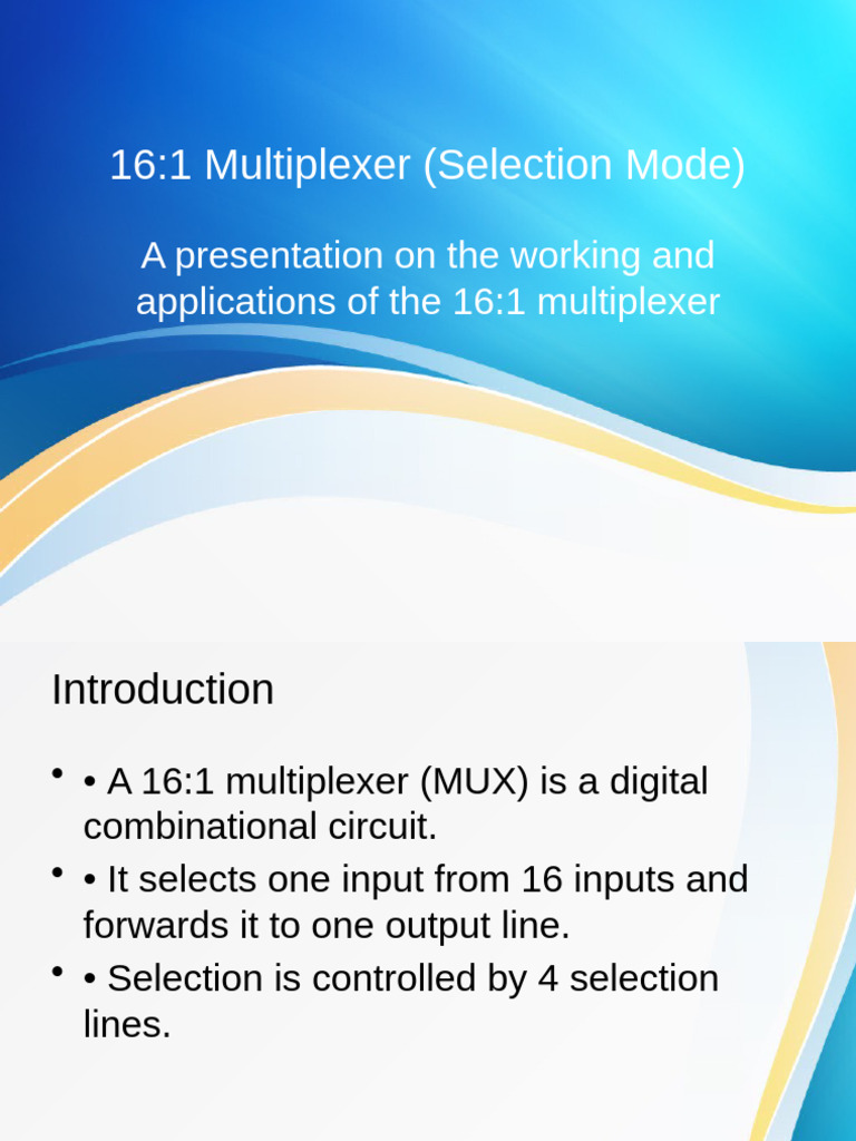 16 1 Multiplexer Presentation | PDF