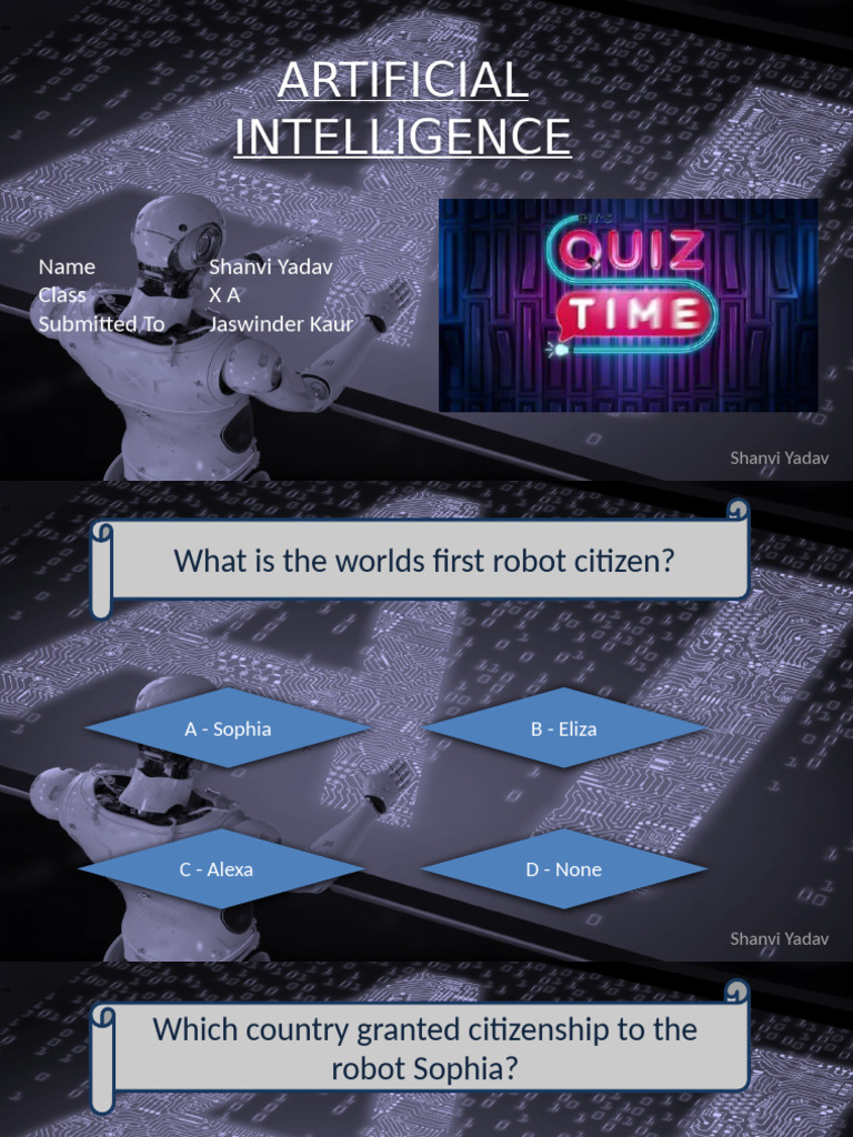 Artificial Intelligence Quiz - by Shanvi Yadav | PDF | Artificial ...
