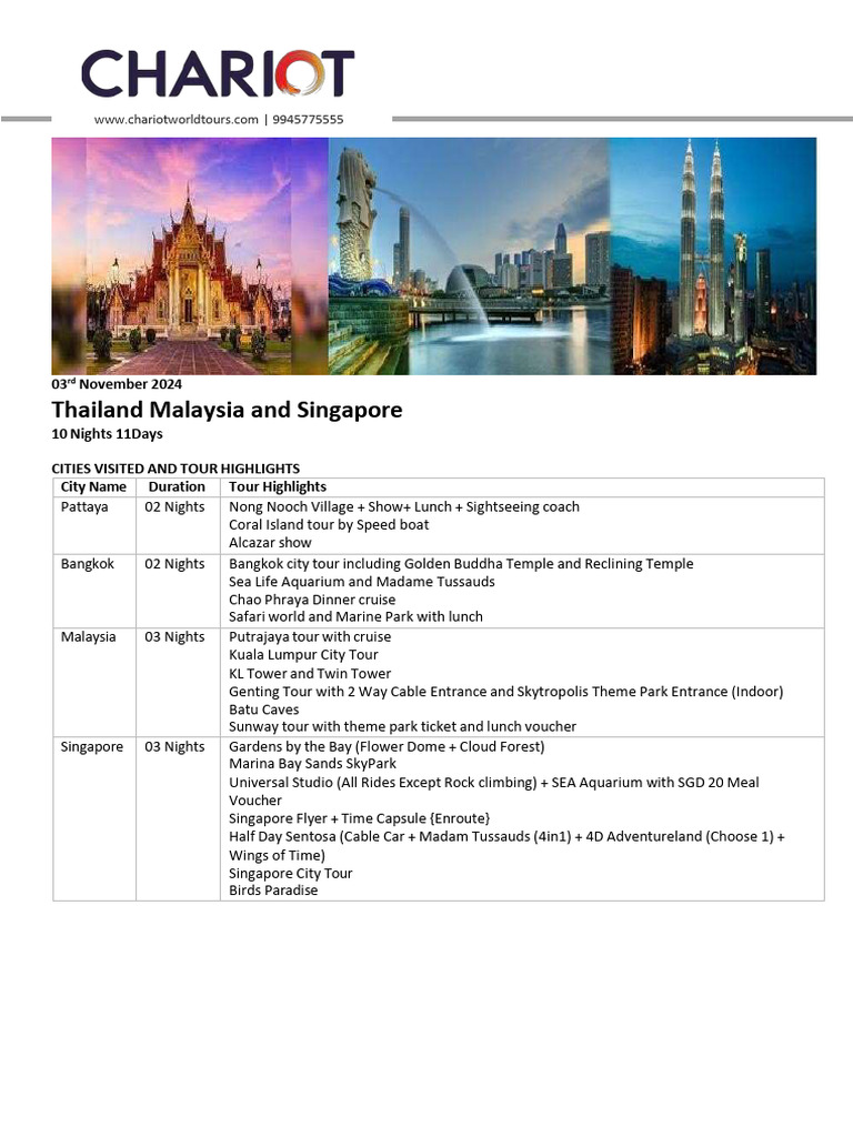 Chariot All Inclusive 10 Nights 11 Days Thailand Malaysia Singapore Tour on 03rd November 2024 ...