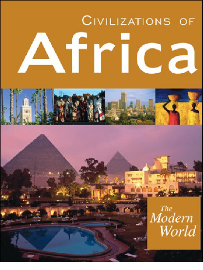 The Modern World Volume 1 Civilizations of Africa | PDF | African Union ...