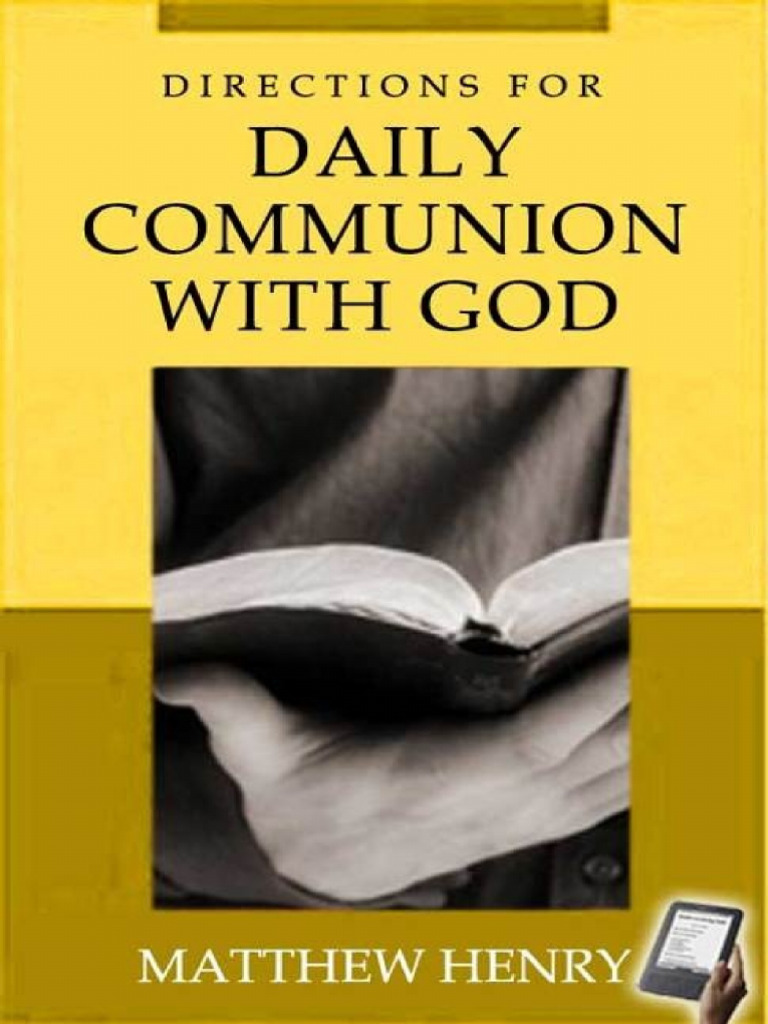 Directions for Daily Communion - Matthew Henry (1) | PDF