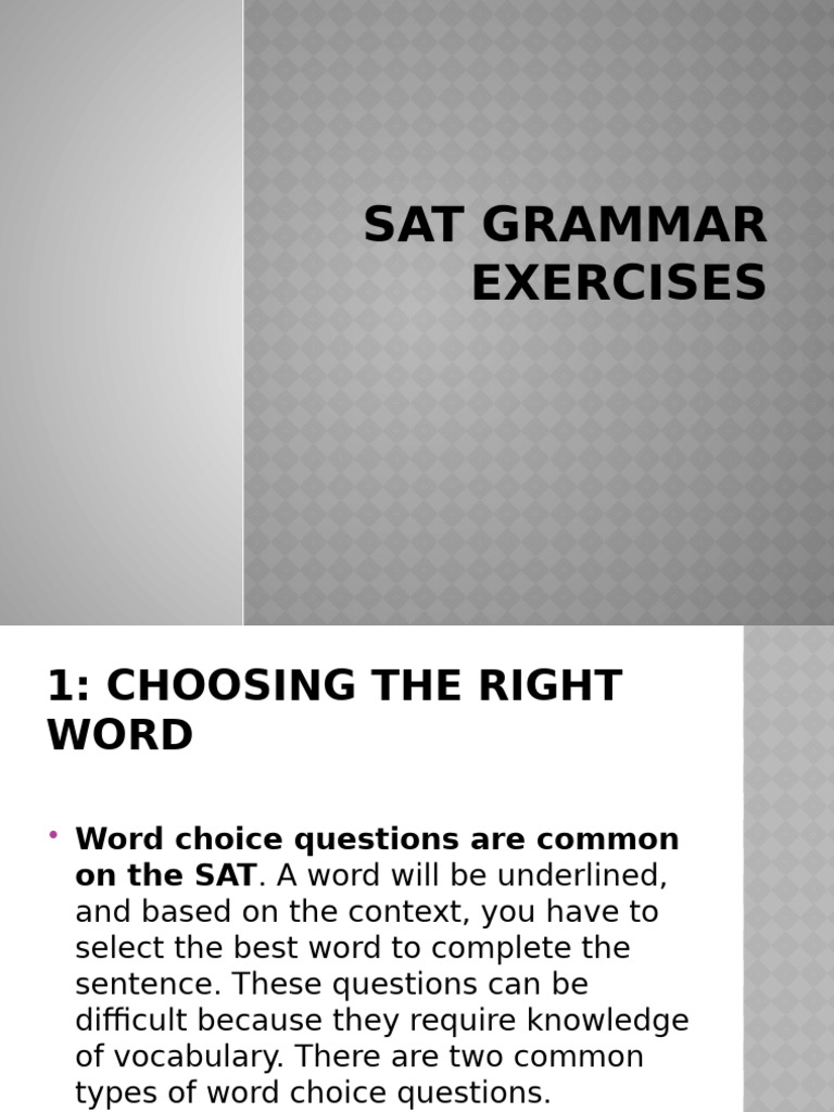 SAT Grammar: Word Choice & Idioms | PDF | Verb | Grammatical Number